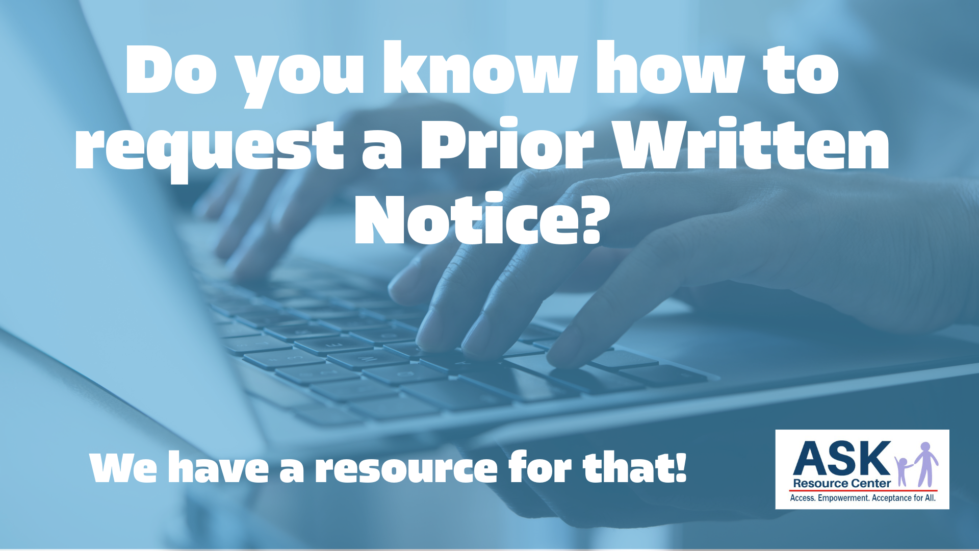 How to ask for a Prior Written Notice: Template