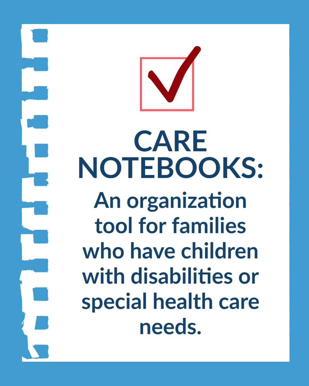 What is a Care Notebook?